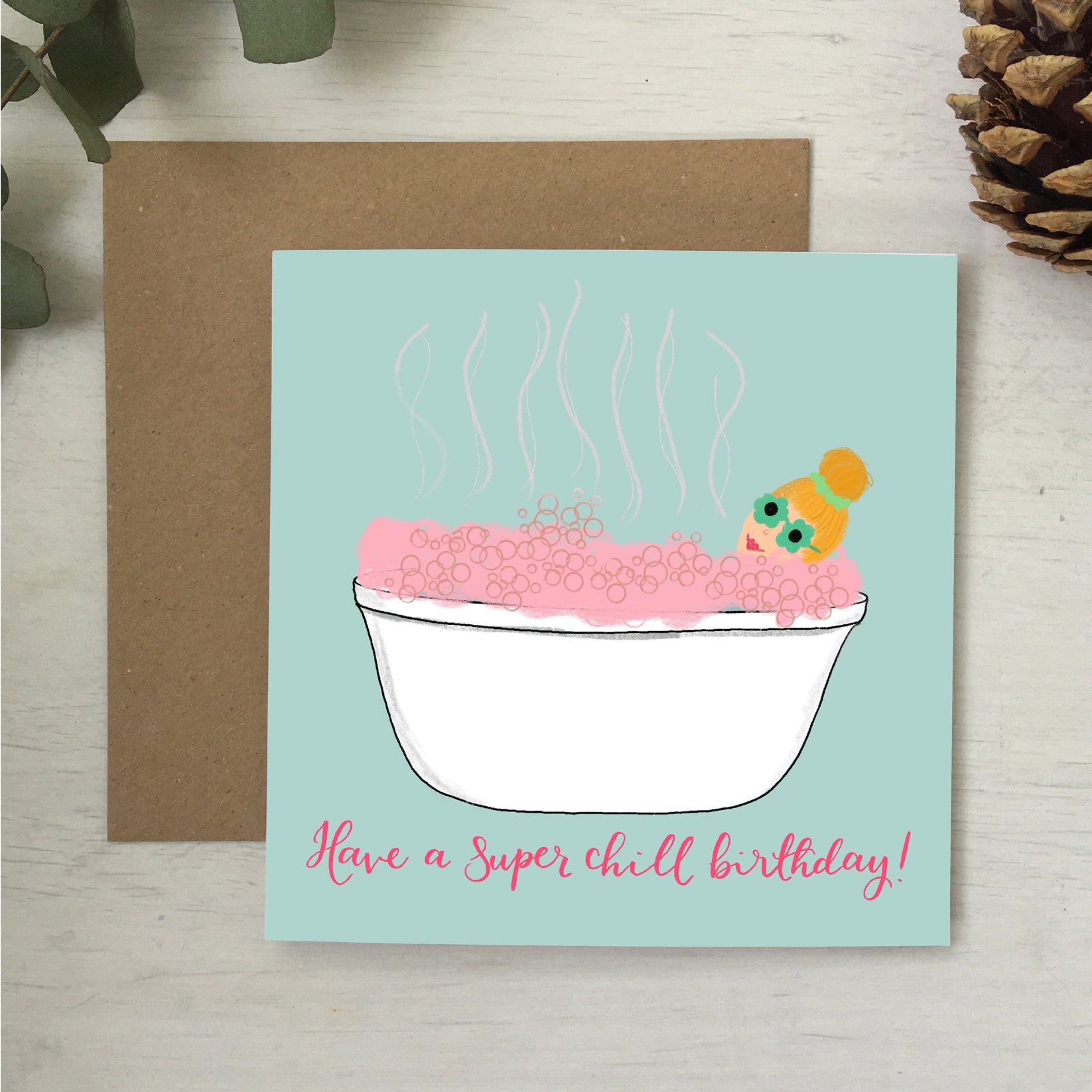 Super chill birthday card – And Hope Designs